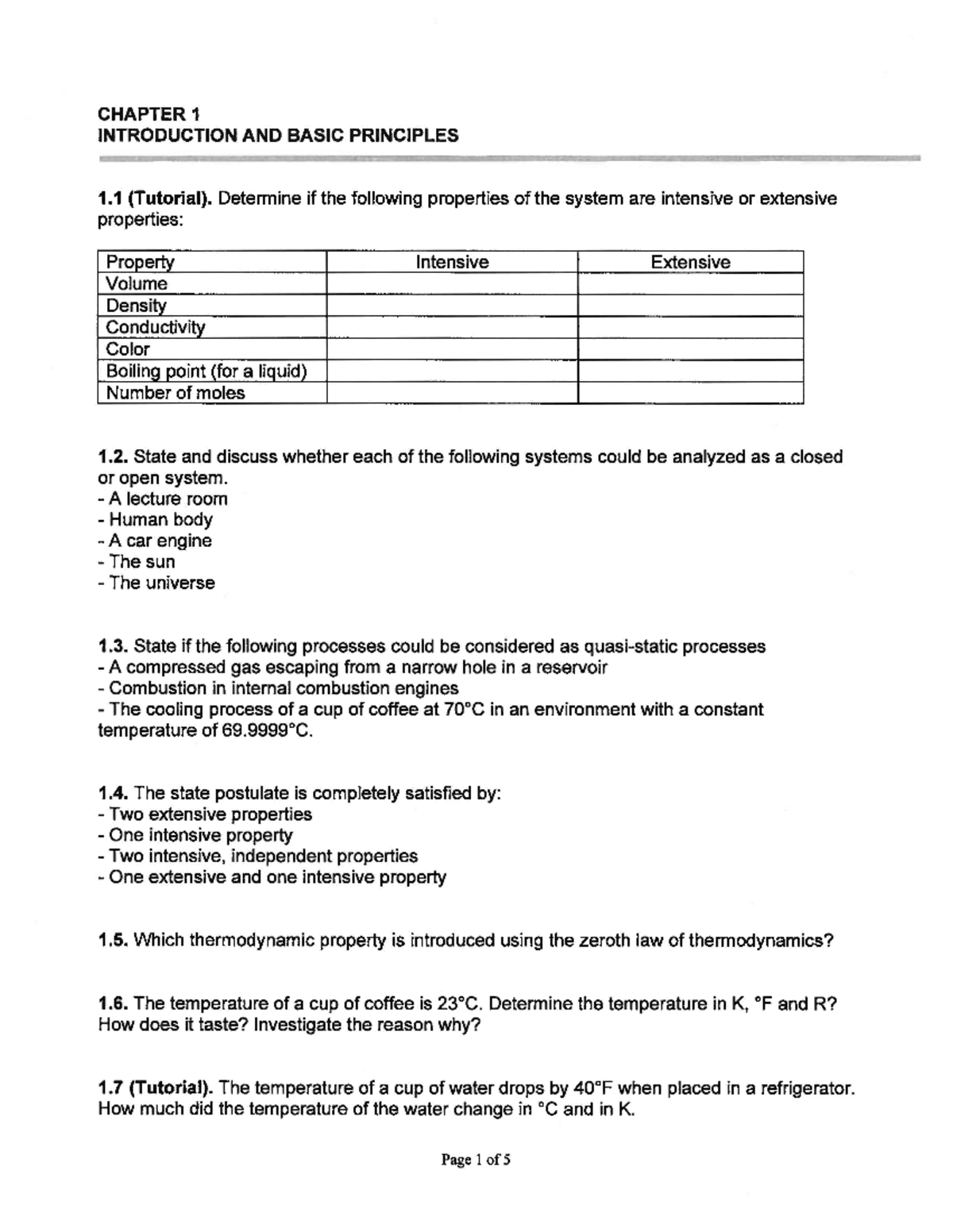 Chapter 1 - CHAPTER 1 INTRODUCTION AND BASIC PRINCIPLES 1 (Tutorial). Determine if the following ...