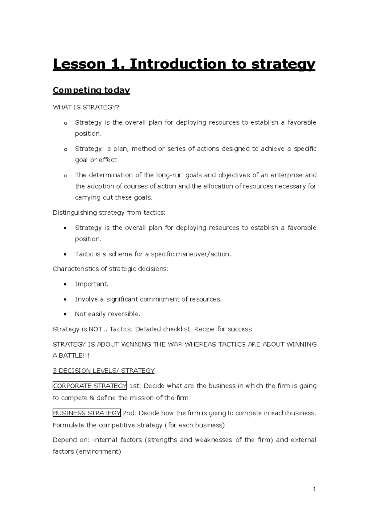 Apuntes temas - Lesson 1. Introduction to strategy Competing today WHAT ...