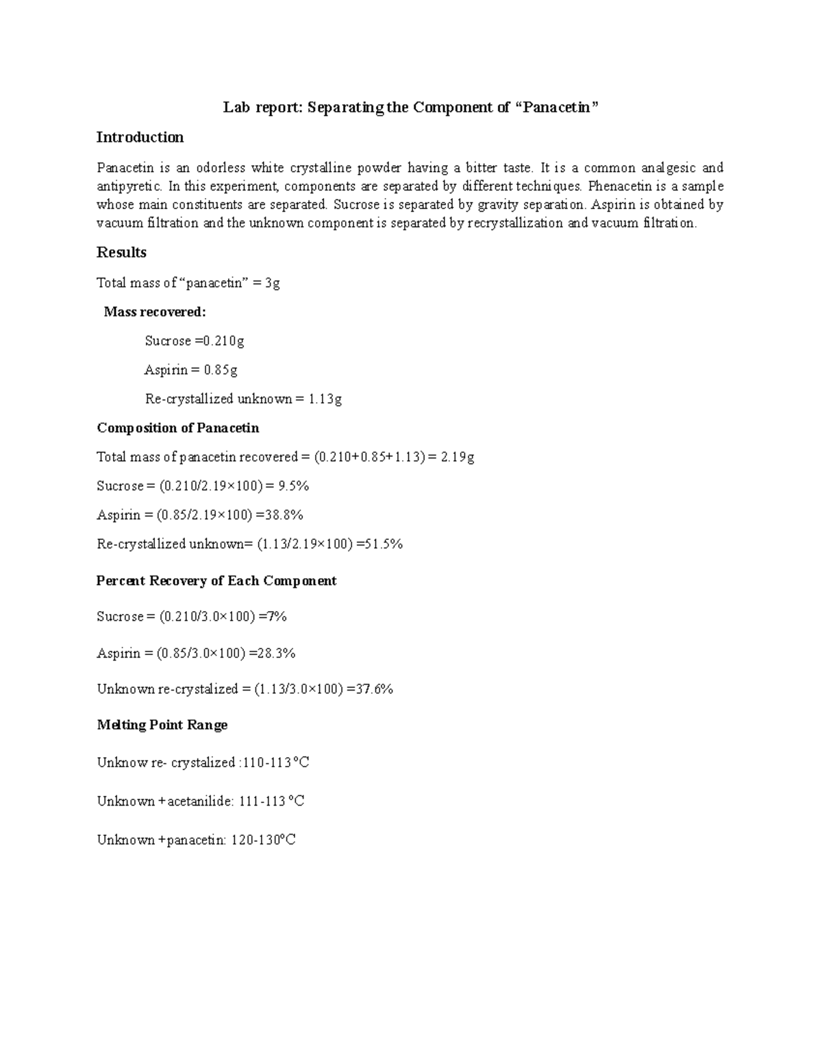 Lab report - experimental data - Lab report: Separating the Component of “Panacetin ...