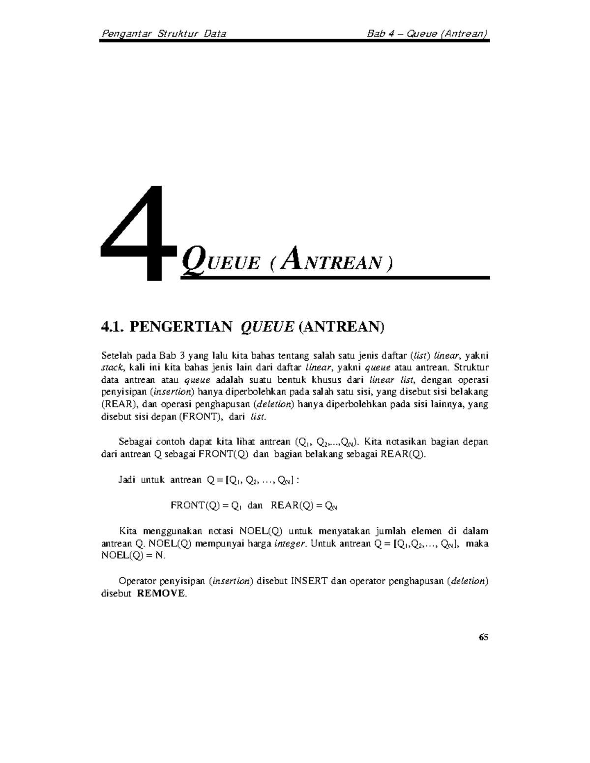 Bab4-queue - Struktur Data - QUEUE ( ANTREAN ) 4. PENGERTIAN QUEUE ...
