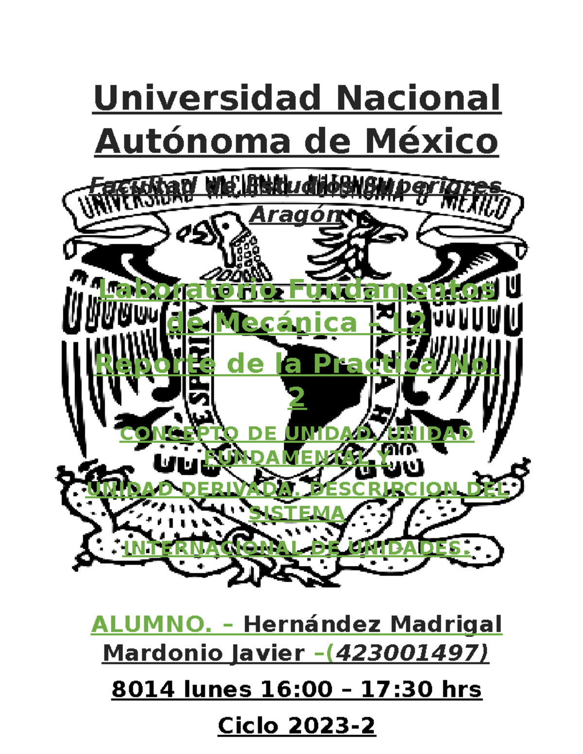 P2SDU06MAR23 HMMJ Lunes 16 HR - Universidad Nacional Autónoma de México ...