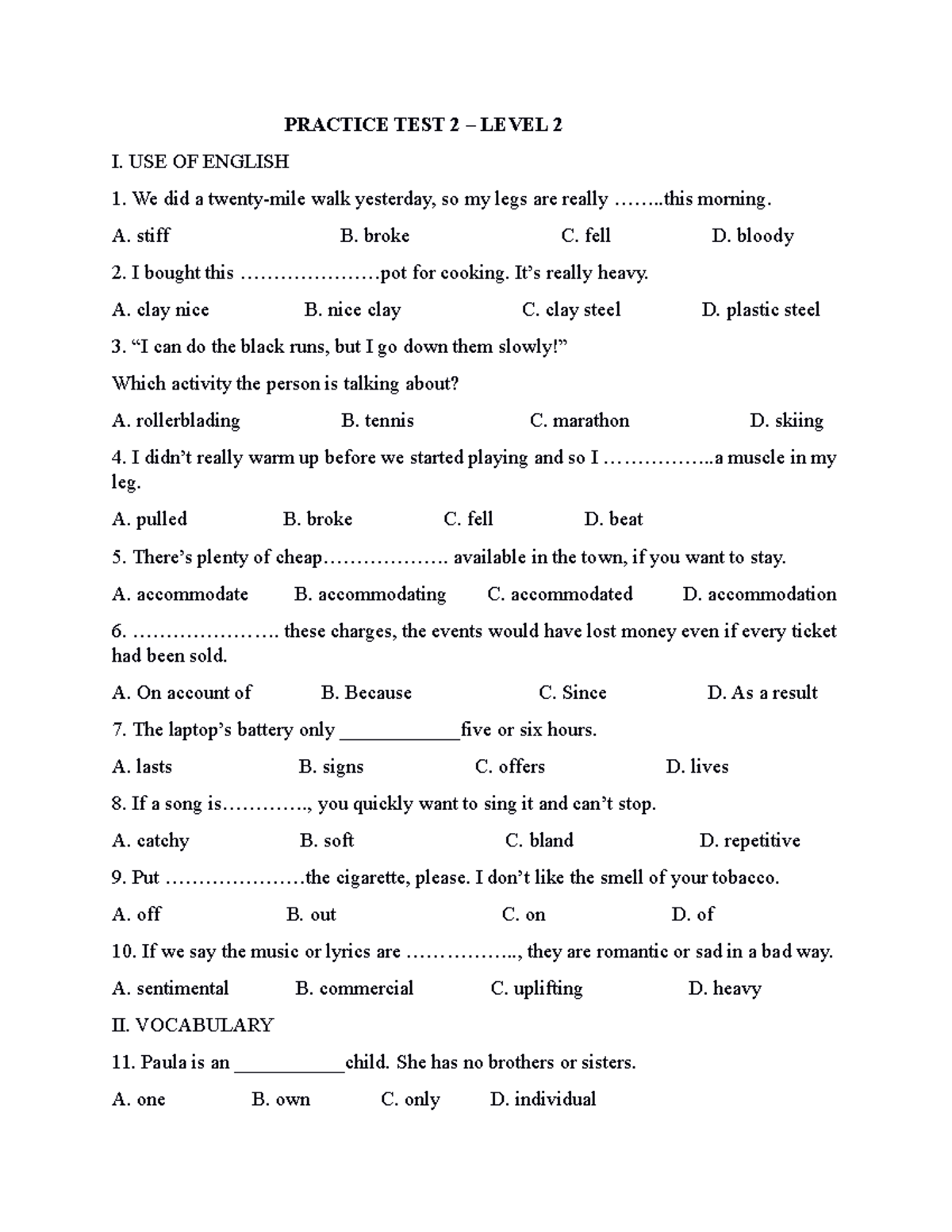 Level 2 Practice TEST 2 - GE - PRACTICE TEST 2 – LEVEL 2 I. USE OF ...