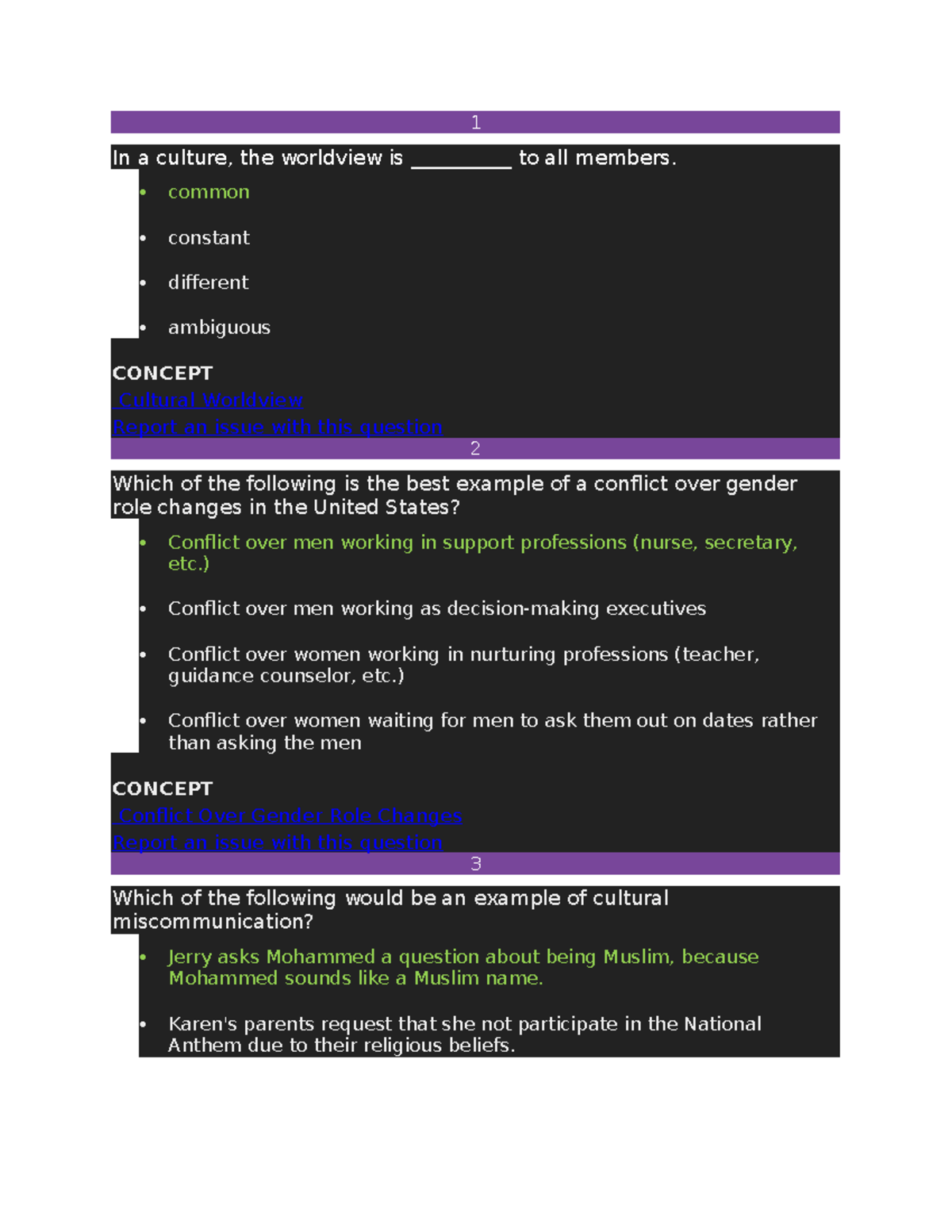 Sophia Conflict Resolution Milestone 4 - 1 In a culture, the worldview is __________ to all ...