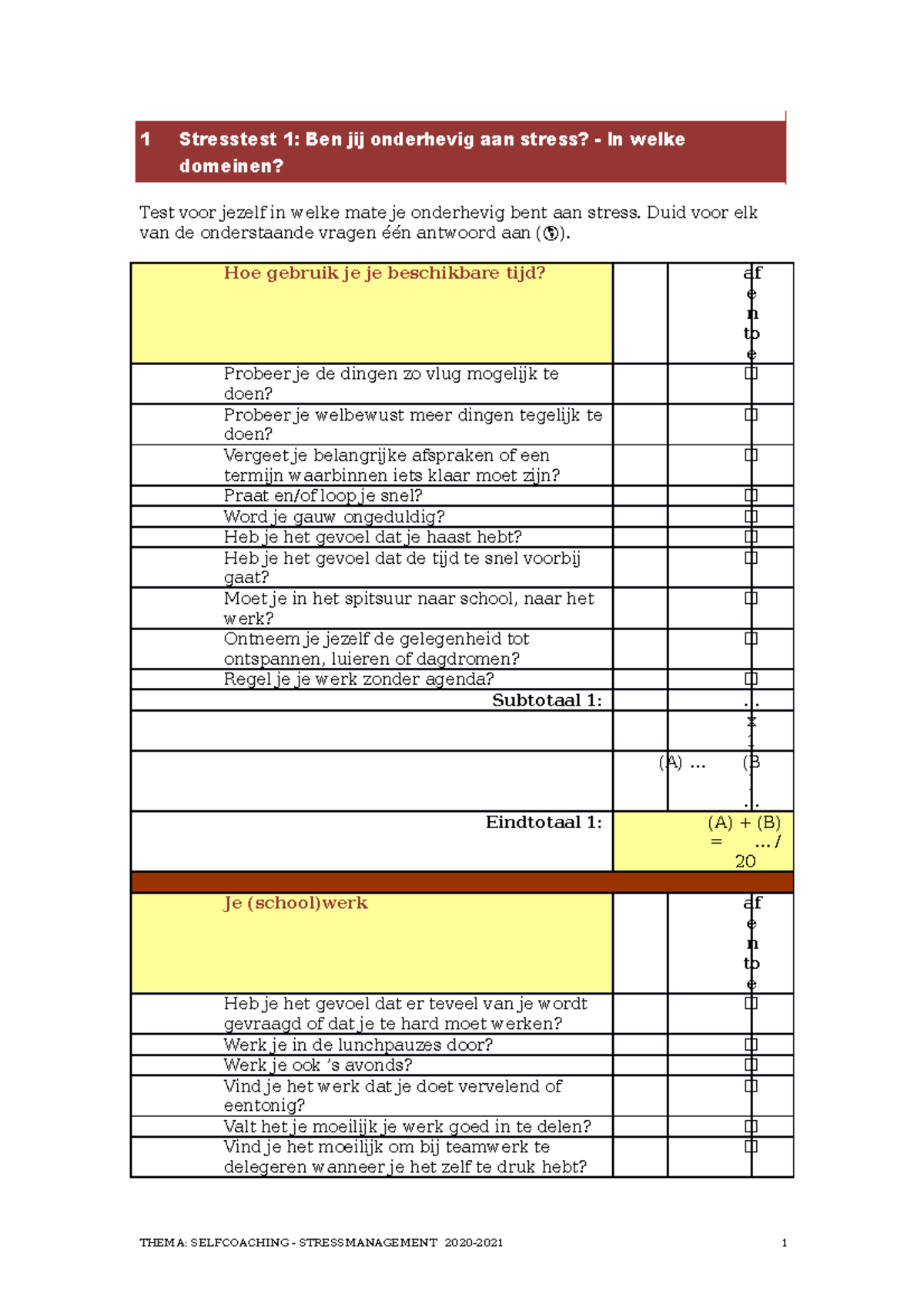 In welke domeinen ervaar jij stress - 1 Stresstest 1: Ben jij ...