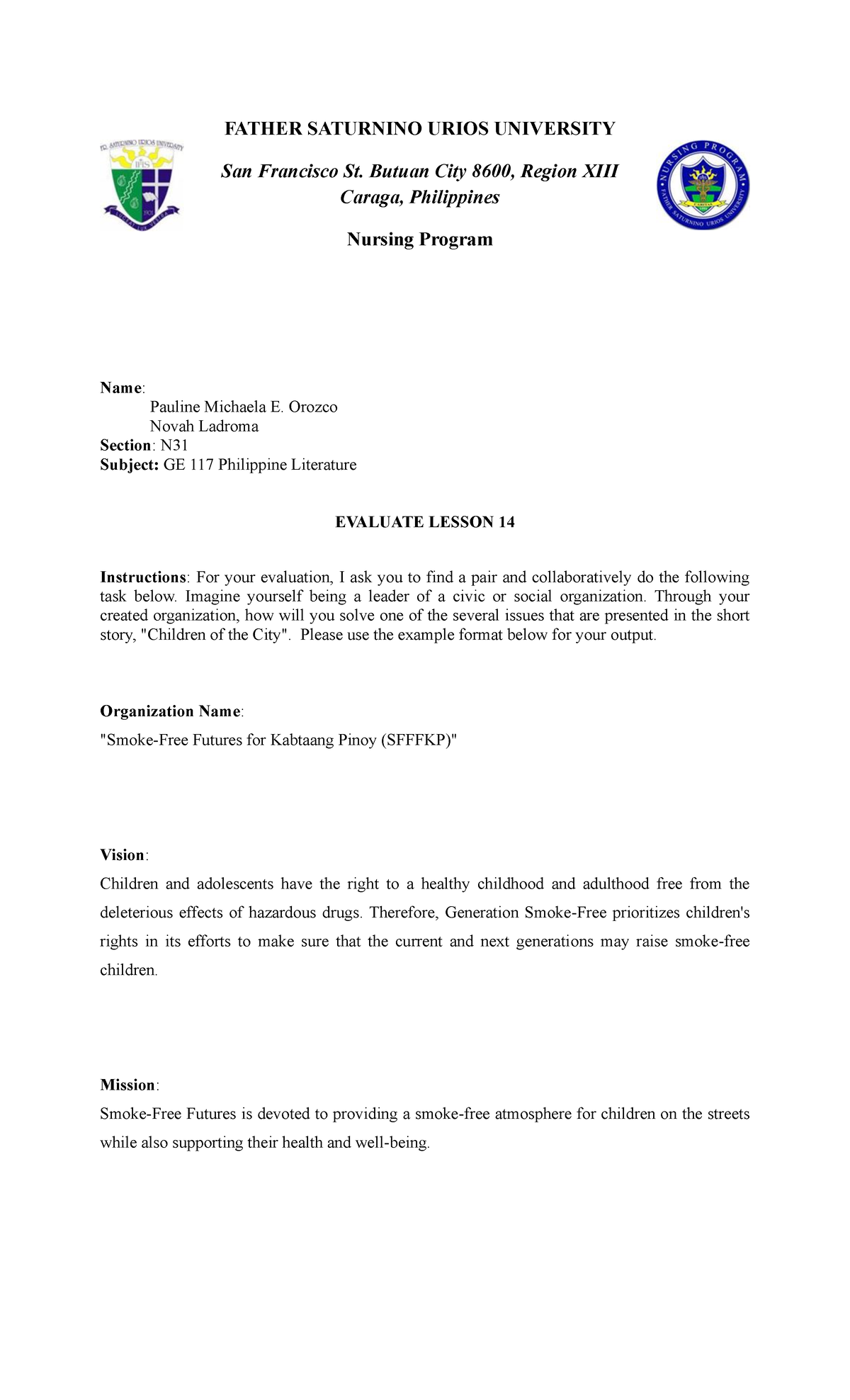 GE117 L14 Evaluate Orozcon 31 - FATHER SATURNINO URIOS UNIVERSITY San ...
