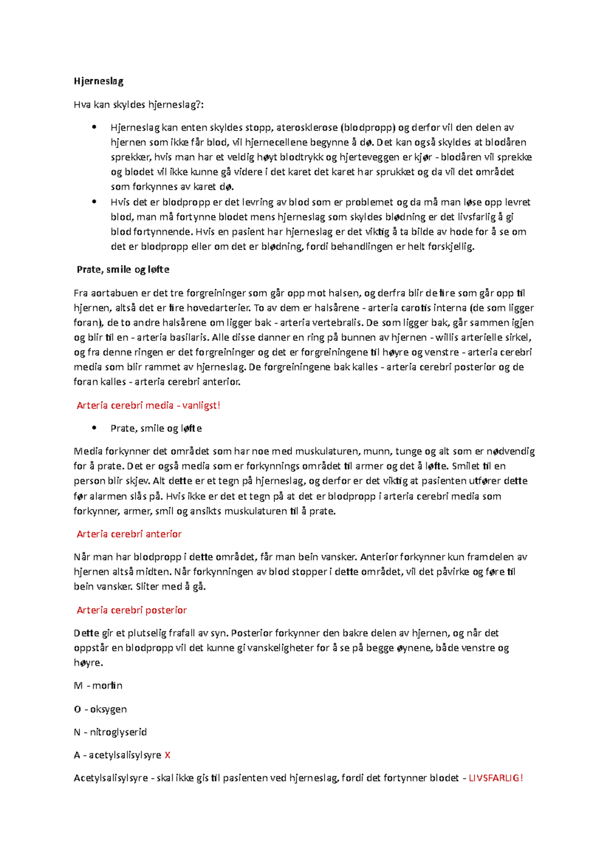 Hjerneslag - Gir en god oversikt. - Hjerneslag Hva kan skyldes ...