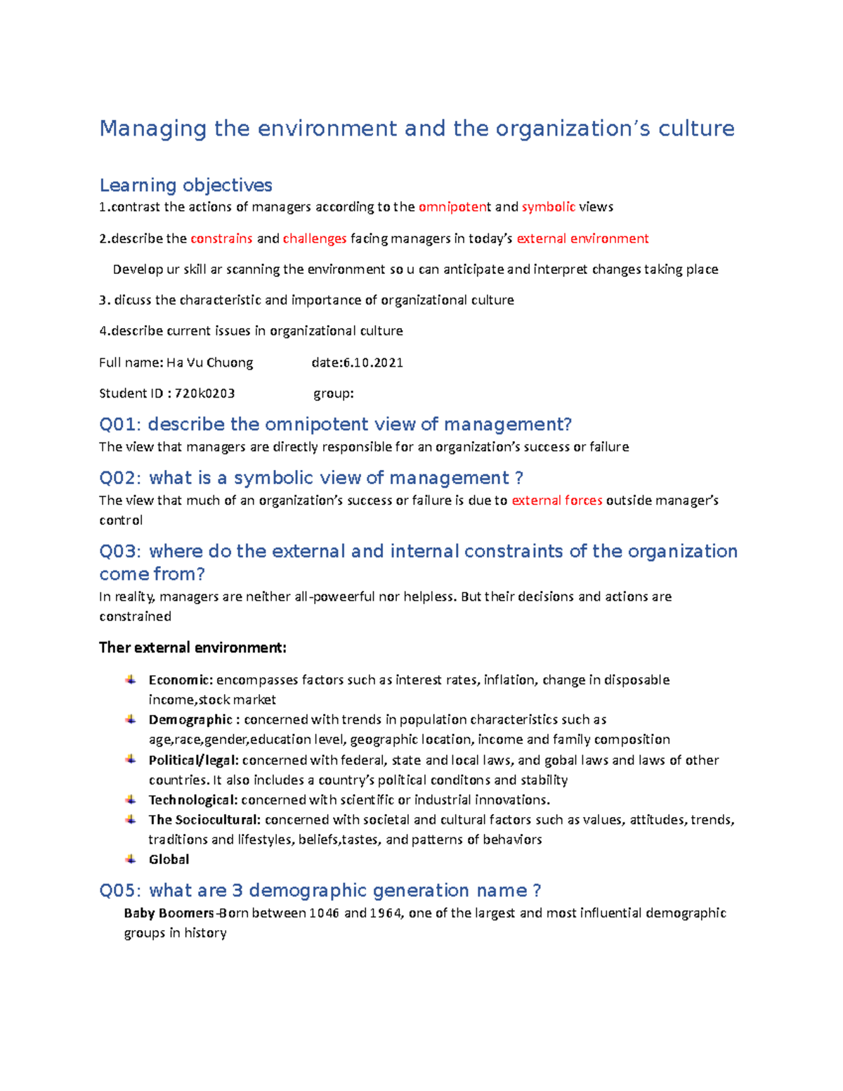 Managing the environment and the organization - dicuss the characteristic and importance of ...