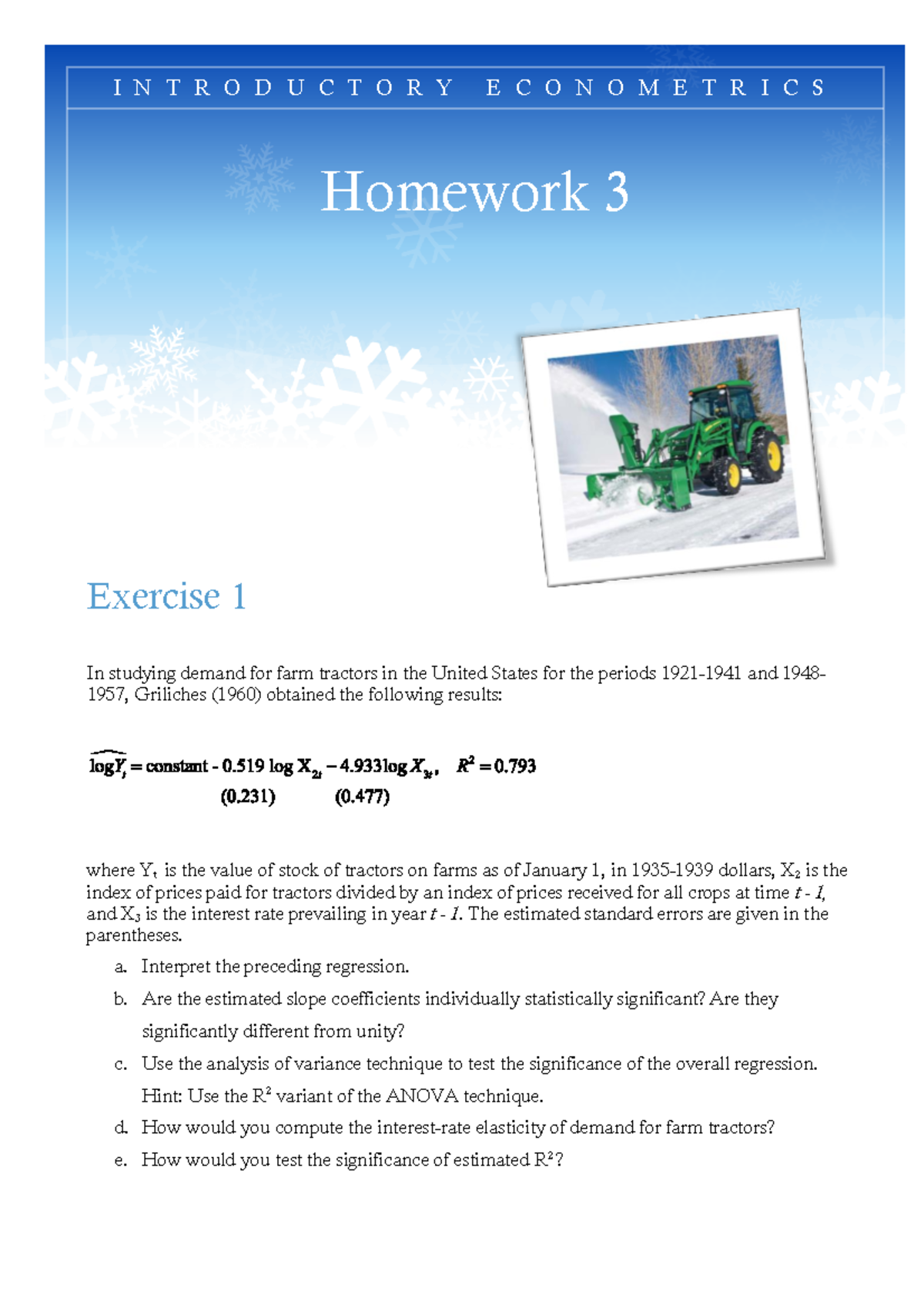 Homework 3 Exercises - I N T R O D U C T O R Y E C O N O M E T R I C S ...