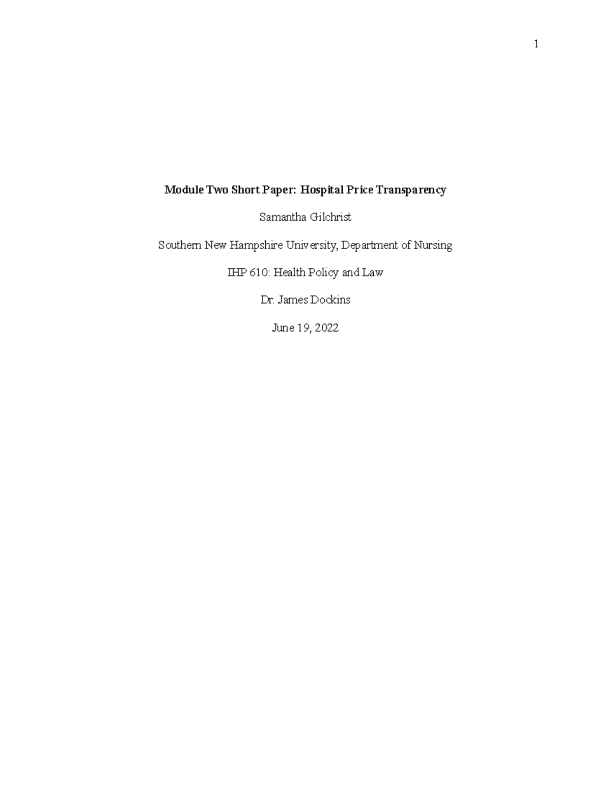 Module Two Short Paper - James Dockins June 19, 2022 Rule Enforcement ...