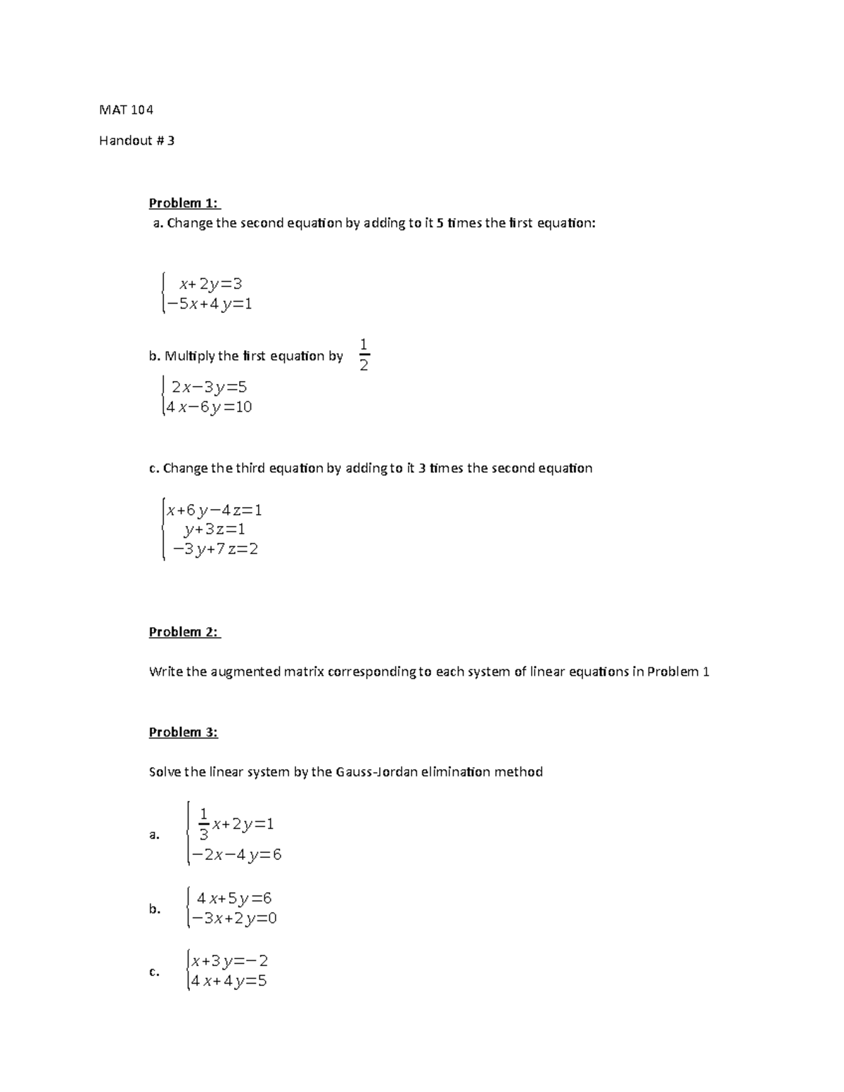 MAT 104 Handout 3 - homework 3 - MAT 104 Handout # 3 Problem 1: a ...