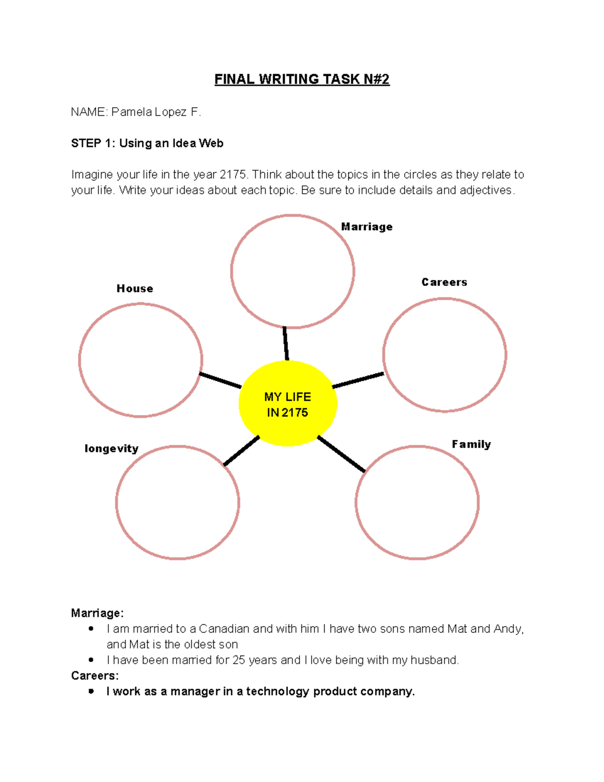Second Writting 2 - notas - FINAL WRITING TASK N# NAME: Pamela Lopez F ...