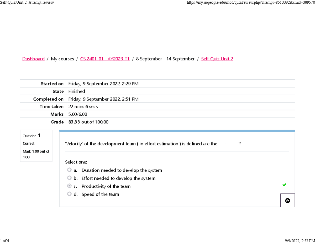 Self-Quiz Unit 2 Attempt review 1 - Question 1 Correct Mark 1 out of 1. Started on Friday, 9 ...