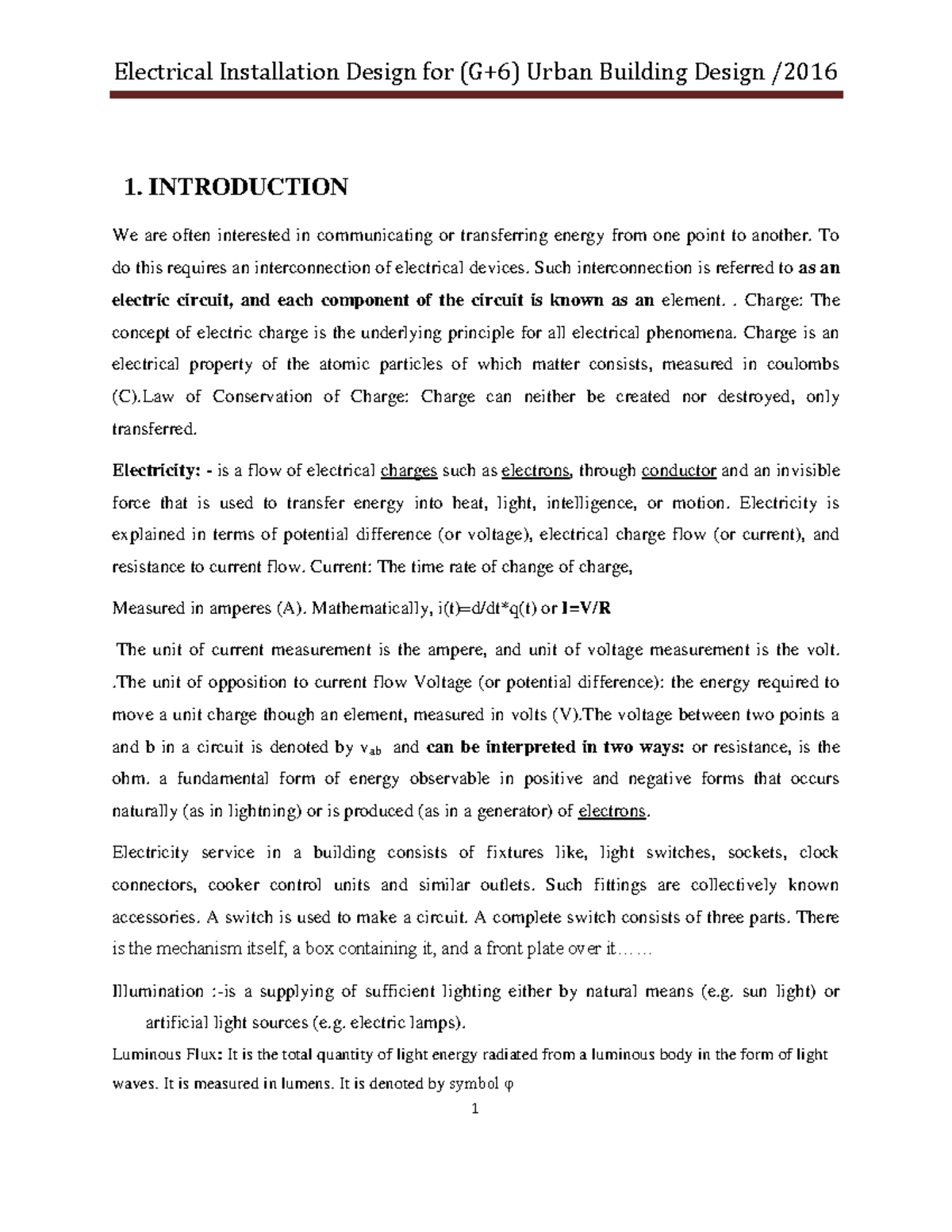 Electrical Installation Design for G 6 U - 1. INTRODUCTION We are often ...