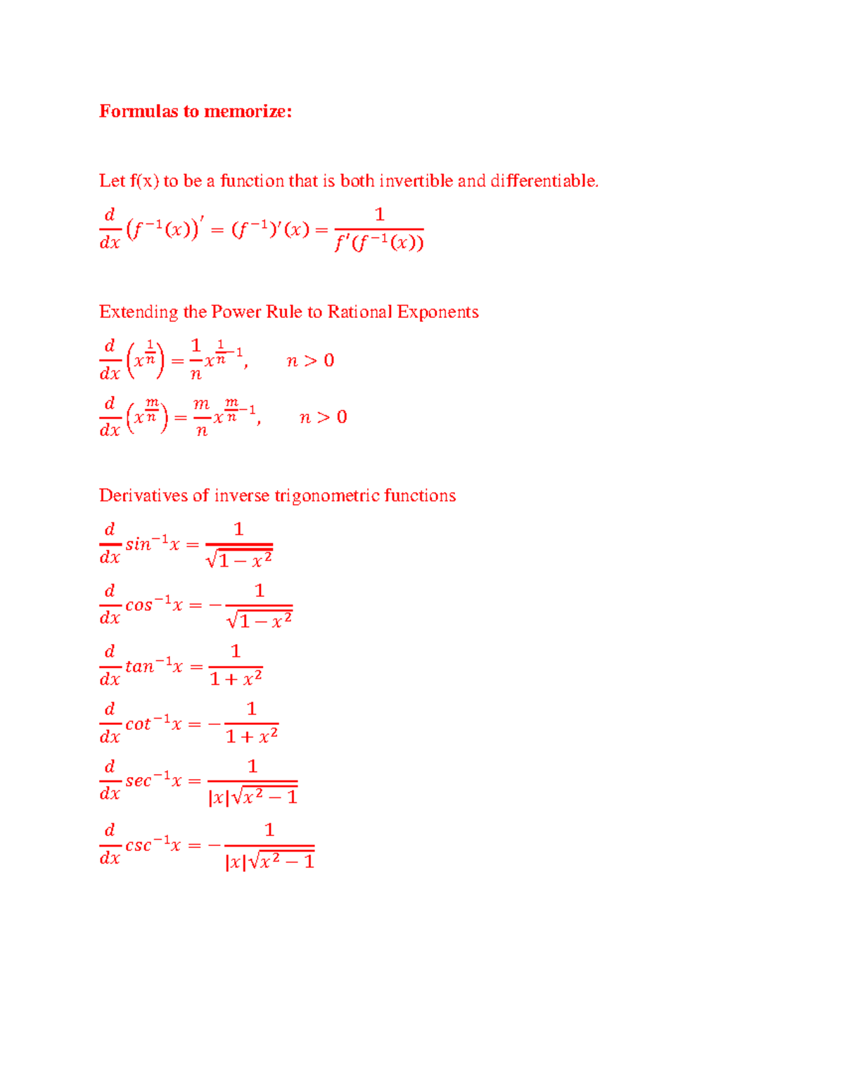 3.7 Derivatives of Inverse Functions - Formulas to memorize: Let f(x ...