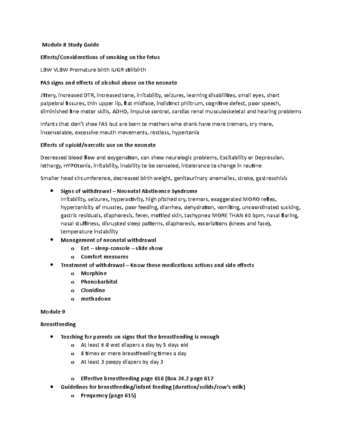 Exam 3 Study Guide - Module 8 Study Guide Effects/Considerations of ...