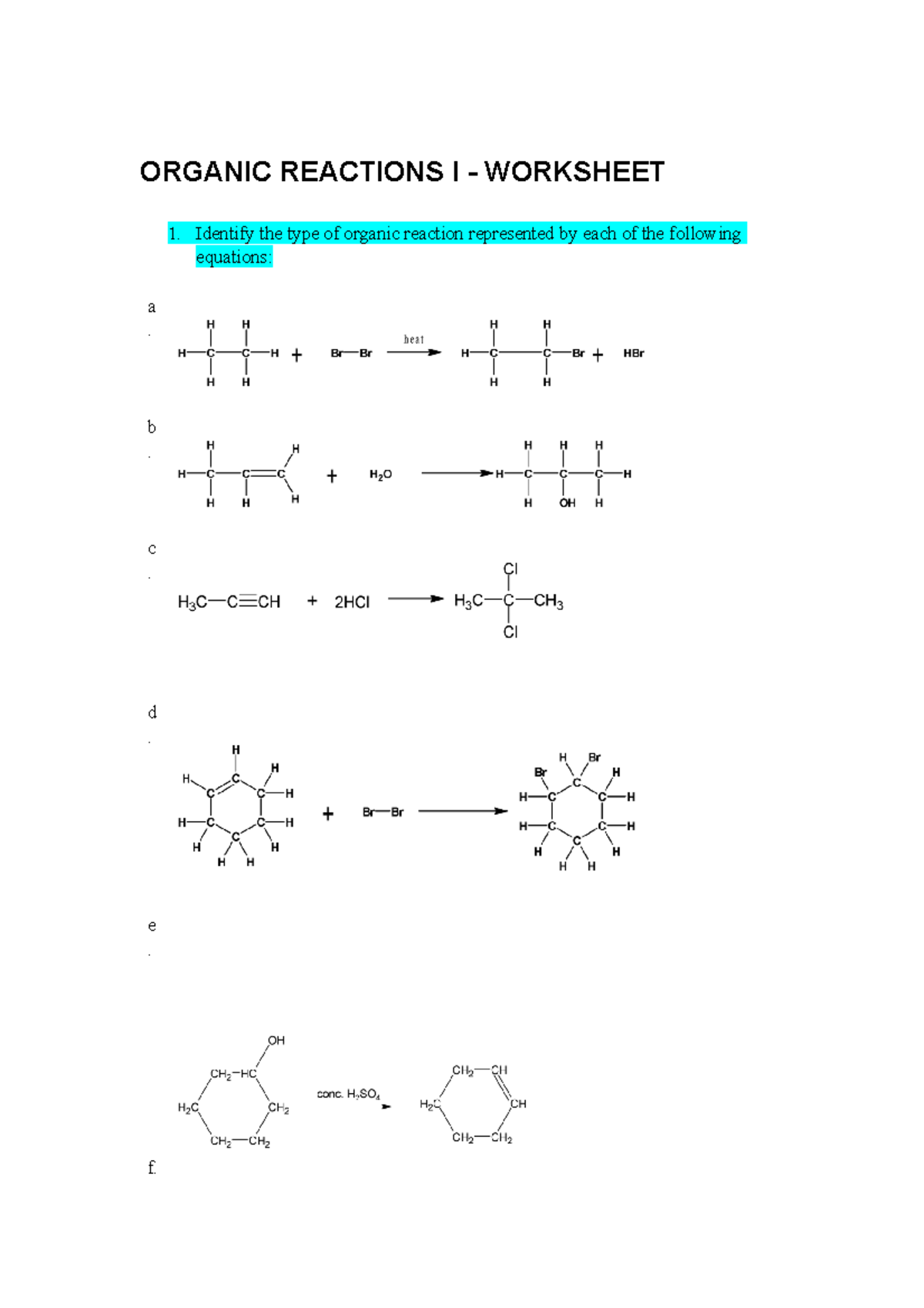 1.6 Organic Reaction I - read - ORGANIC REACTIONS I - WORKSHEET ...