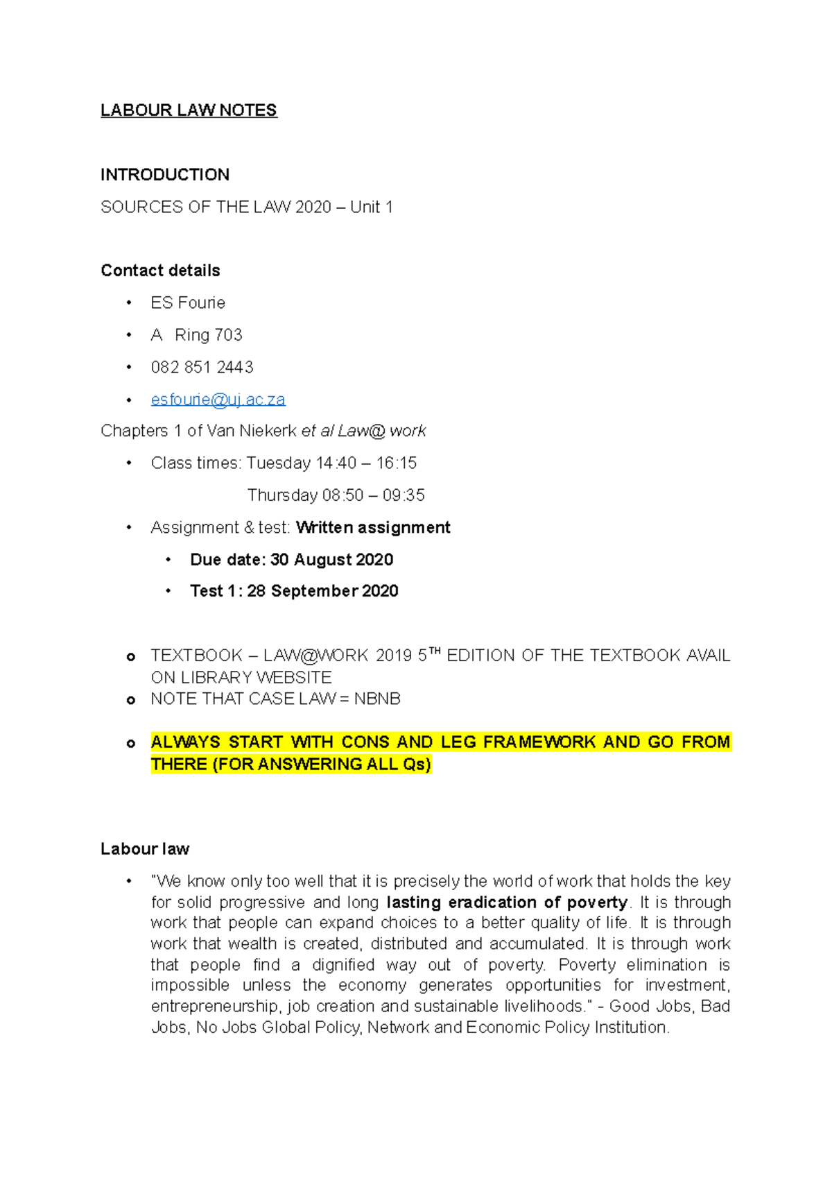 Labour LAW Notes - LABOUR LAW NOTES INTRODUCTION SOURCES OF THE LAW ...