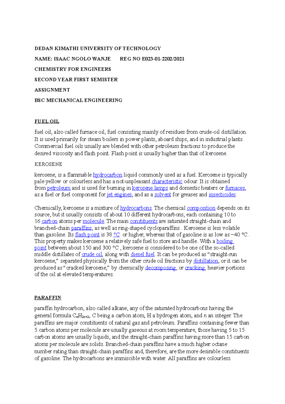 Chemistry Assignment - DEDAN KIMATHI UNIVERSITY OF TECHNOLOGY NAME: ISAAC NGOLO WANJE REG NO ...