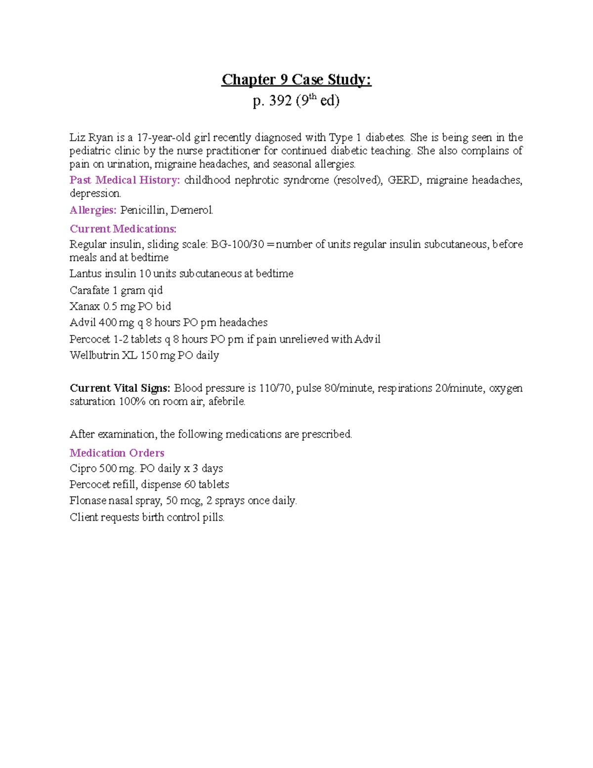 NSG 1151.Chap9.case study - Chapter 9 Case Study: p. 392 (9th ed) Liz Ryan is a 17-year-old girl ...