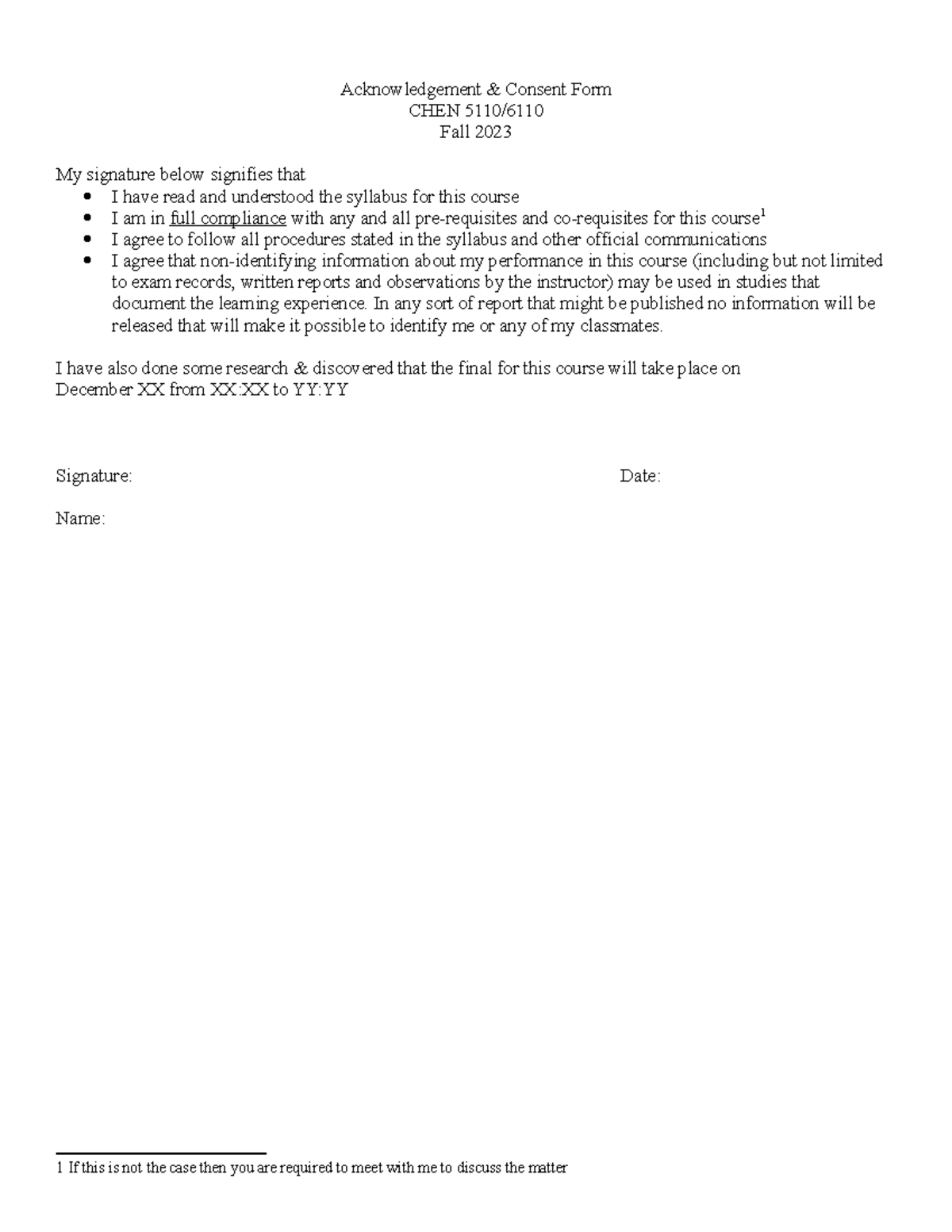 Syllabus CHEN5110 6110 FALL 2023 signature page - Acknowledgement ...