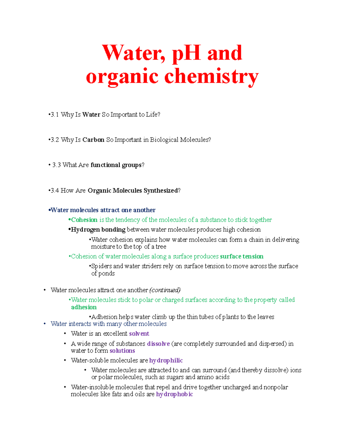 BIO 1101 - Lecture 3 - Water, pH and organic chemistry 3 Why Is Water ...
