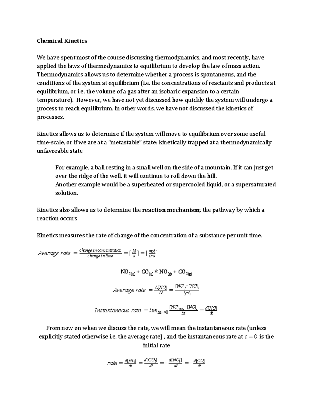 Chemical Kinetics (Ch 18, oxtoby) - Chemical Kinetics We have spent ...