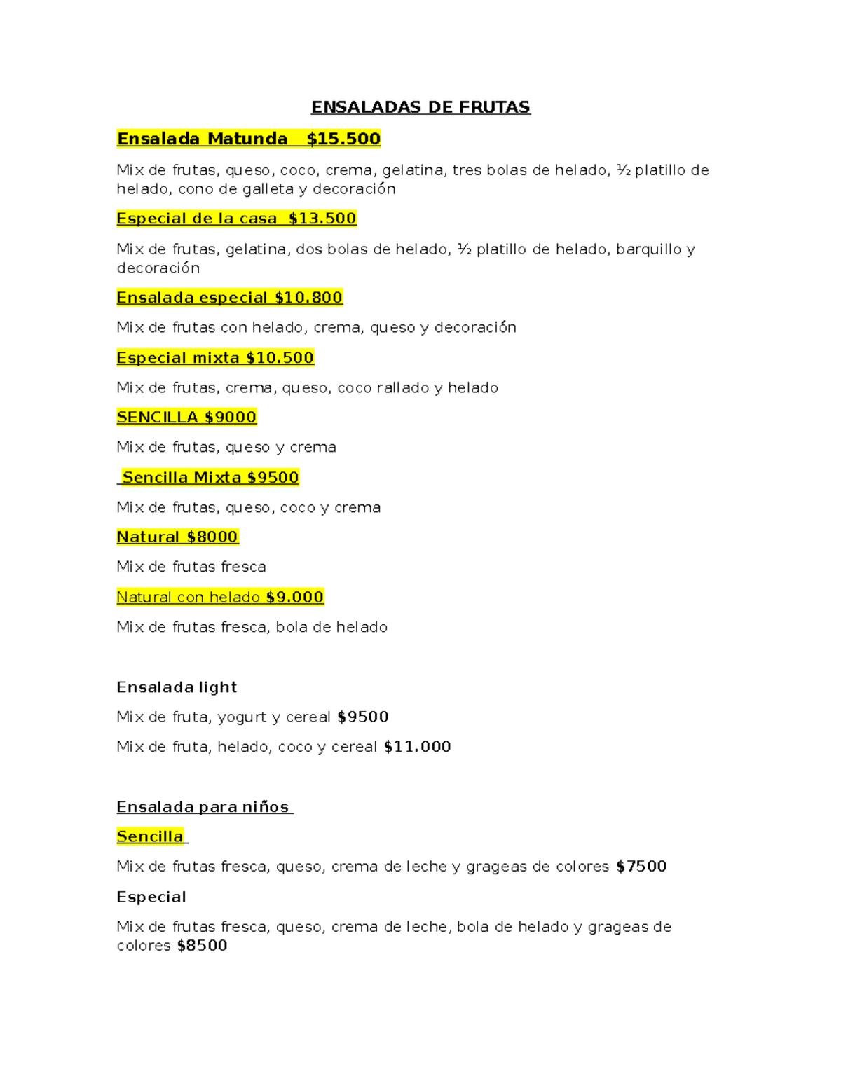 Carta de precios matunda - ENSALADAS DE FRUTAS Ensalada Matunda $15 ...