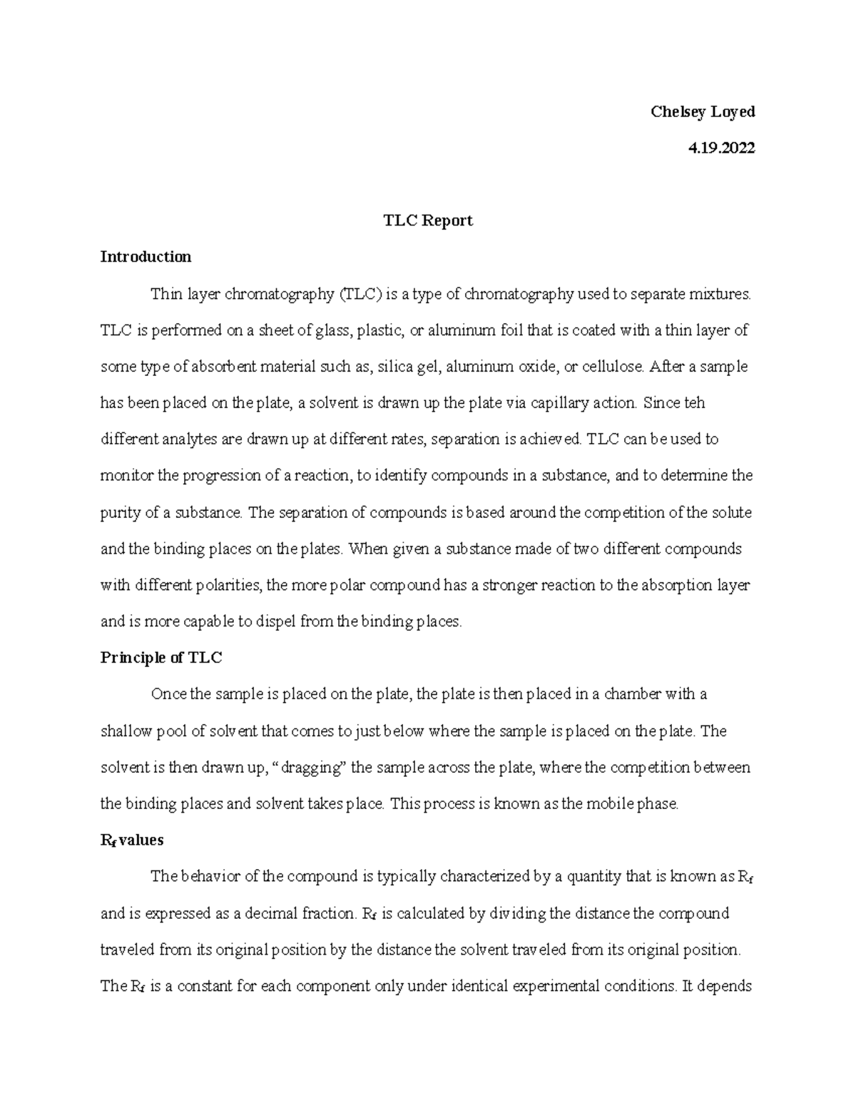 TLC report - Summary of TLC Theory - Chelsey Loyed 4. TLC Report Introduction Thin layer - Studocu