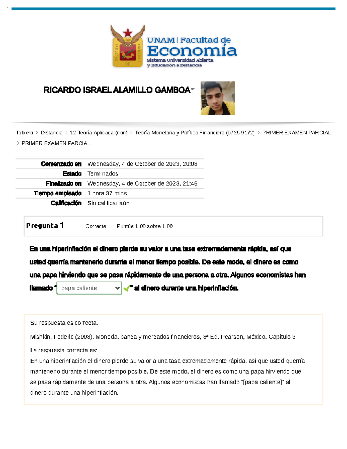 Primer Examen Parcial - vdvdv - Comenzado en Wednesday, 4 de October de ...