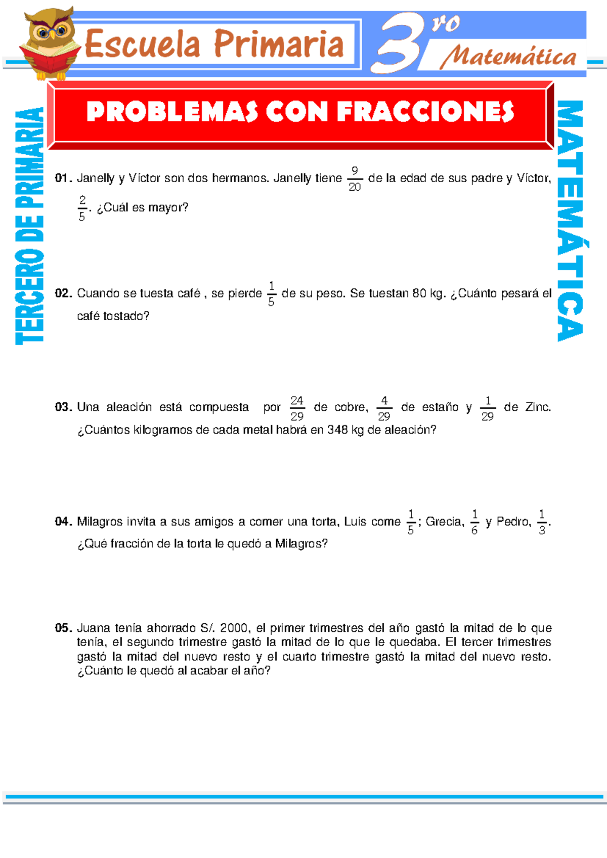 Problemas con Fracciones para Tercero de Primaria - EscuelaPrimaria Tercero de Primaria Janelly ...