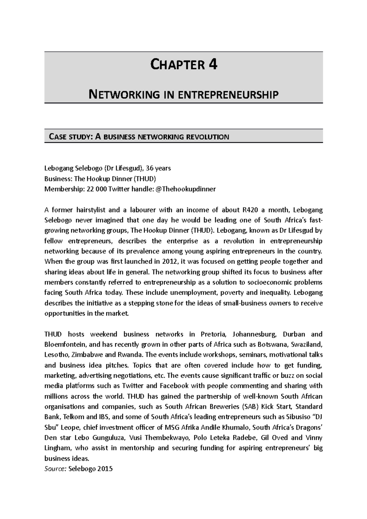 Chapter 4 Exercise - CHAPTER 4 NETWORKING IN ENTREPRENEURSHIP CASE ...