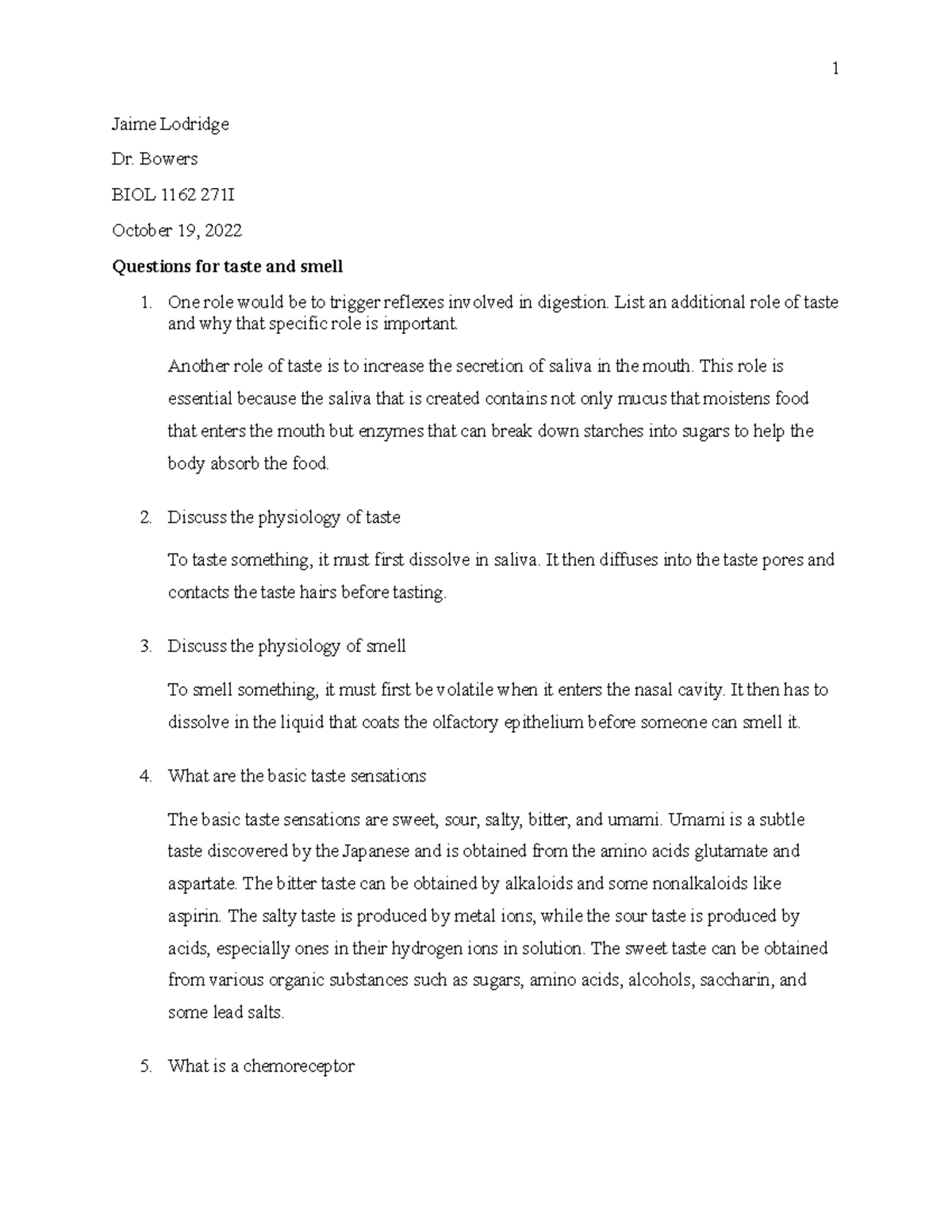 Jaime Lodridge Questions for taste and smell - 1 Jaime Lodridge Dr. Bowers BIOL 1162 271I ...