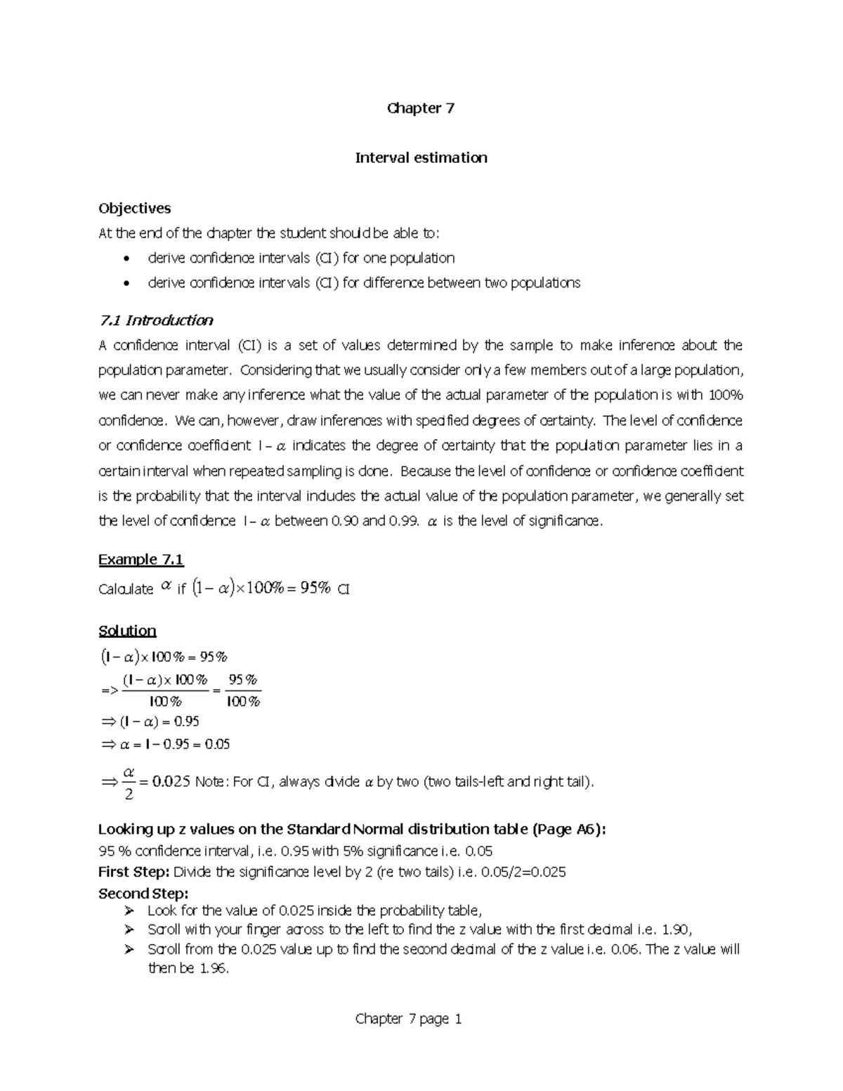 8. Chapter 7 updated - mandatory - Chapter 7 Interval estimation Objectives At the end of the ...
