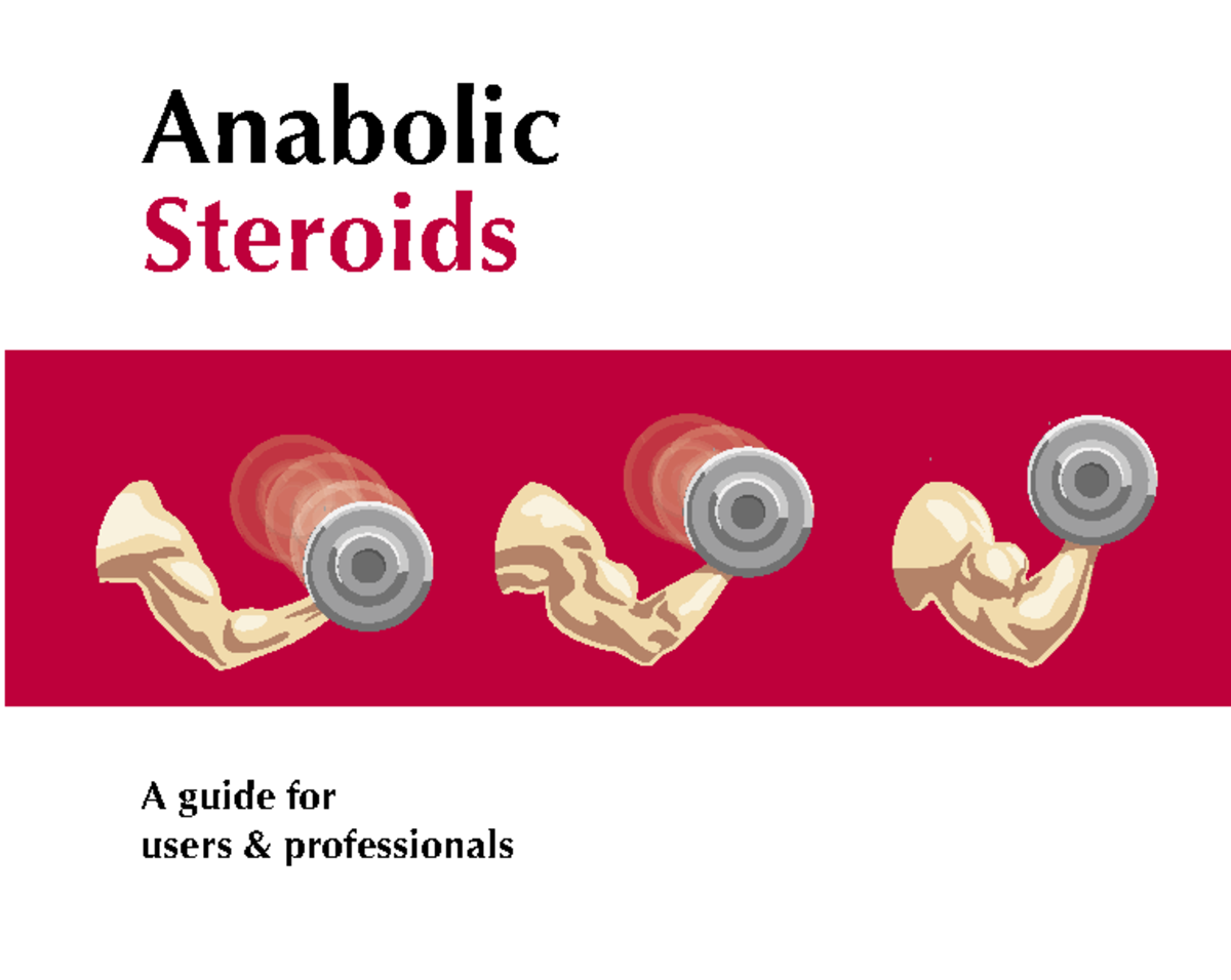Anabolic steroids Ebook - Anabolic Steroids A guide for users ...
