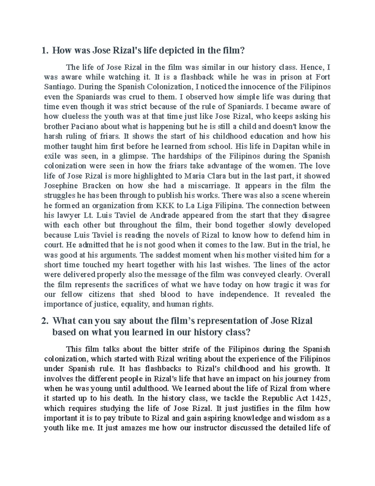 Reflection on the Jose Rizal film - 1. How was Jose Rizal's life ...