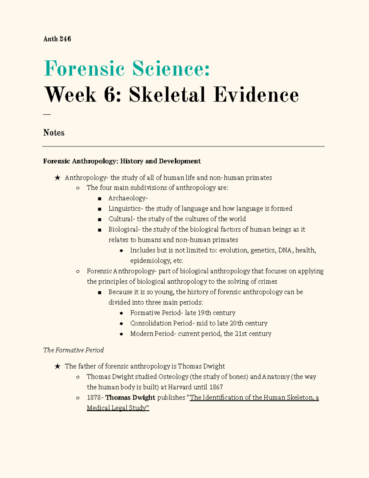 Class notes - Anth 246 Forensic Science: Week 6: Skeletal Evidence ...