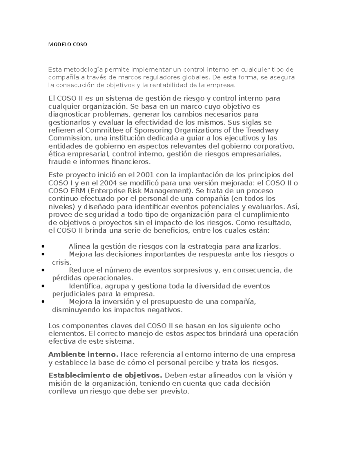 Modelo COSO - COCO - MODELO COSO Esta metodología permite implementar un control interno en ...