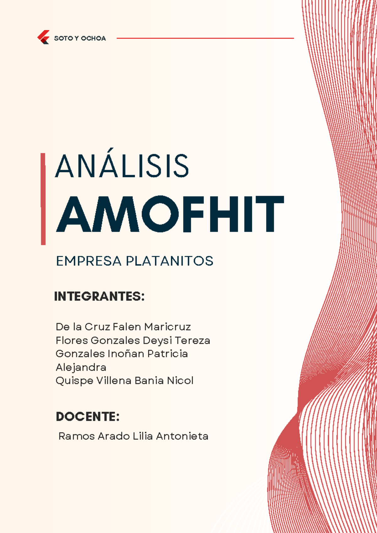 Administracion 08 - ANÁLISIS AMOFHIT EMPRESA PLATANITOS INTEGRANTES: De ...