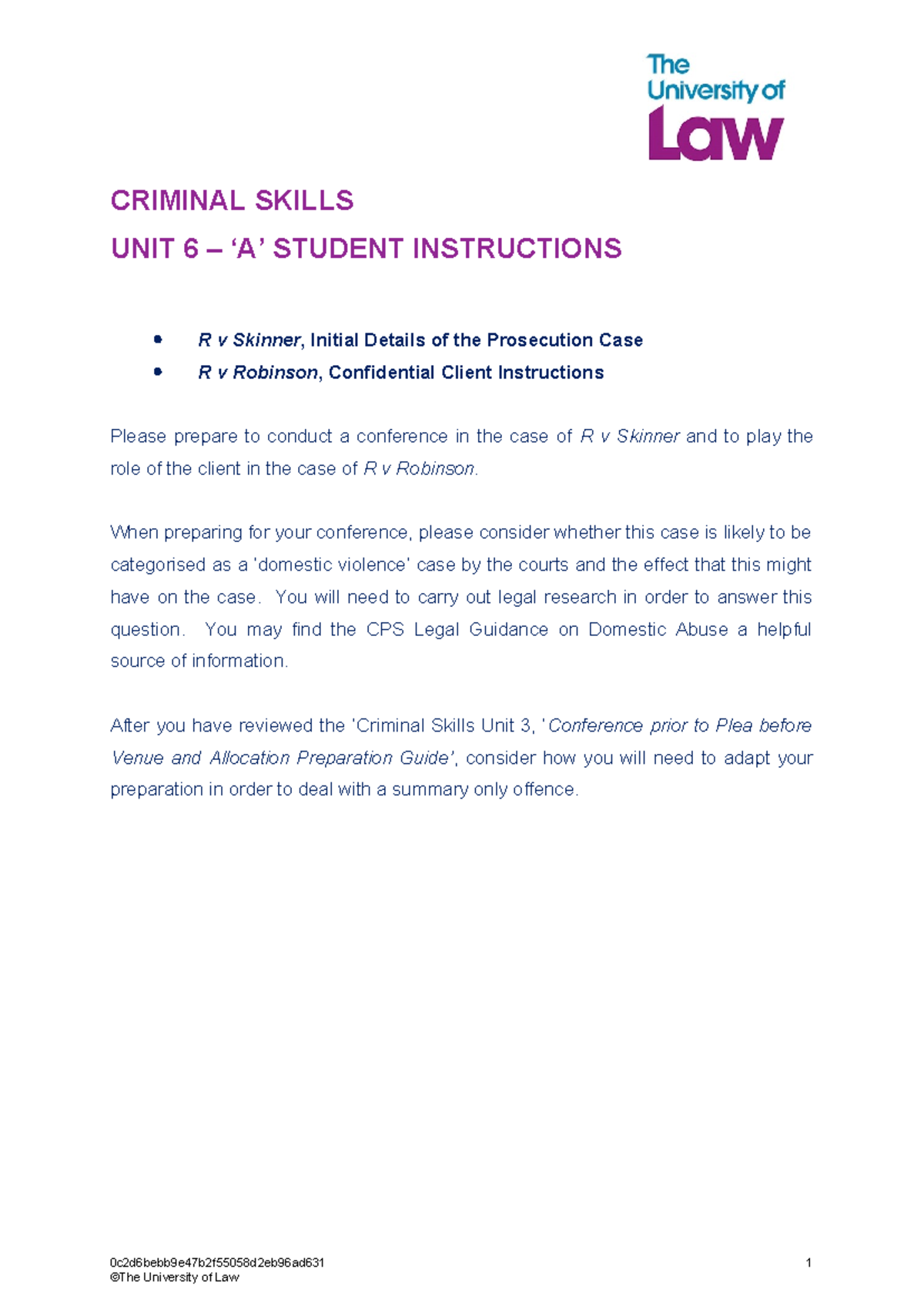R v Skinner case paper - CRIMINAL SKILLS UNIT 6 – ‘A’ STUDENT ...