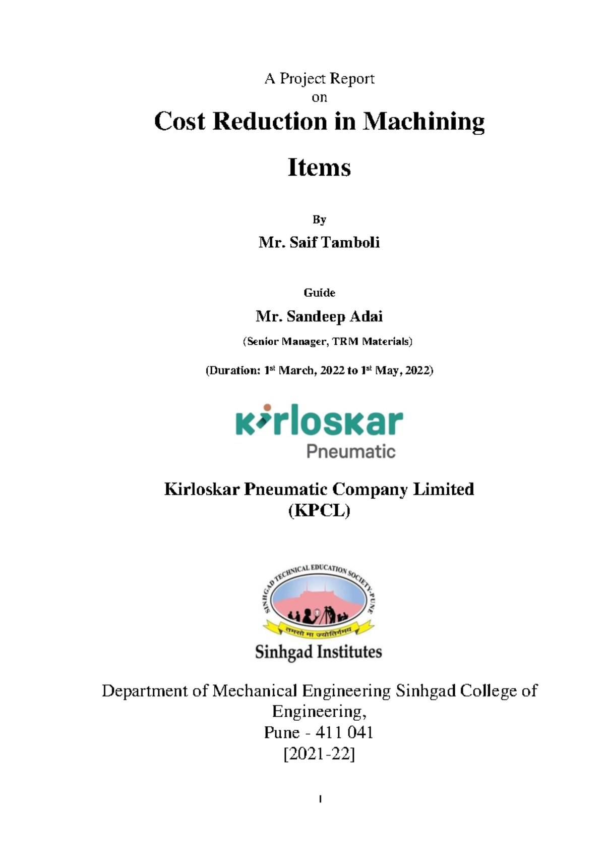 Internship Report - null - A Project Report on Cost Reduction in ...