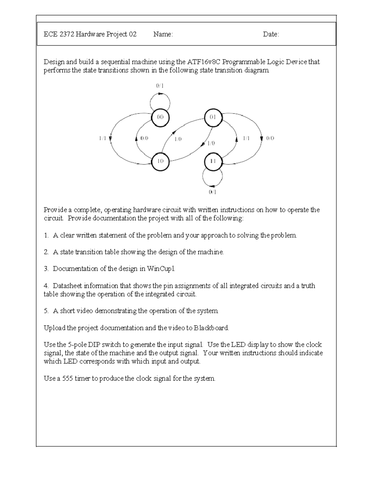 ECE 2372 - Hardware Project 02 - Provide a complete, operating hardware circuit with written ...