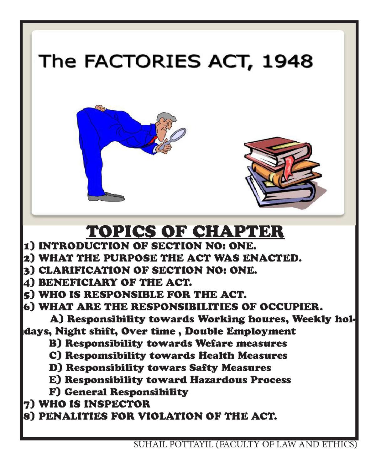 Factories ACT 1948 - TOPICS OF CHAPTER INTRODUCTION OF SECTION NO: ONE ...