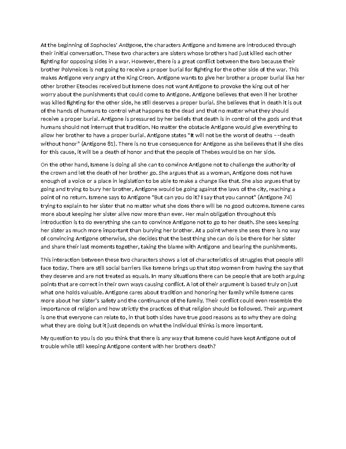 Antigone pt 1 Big Picture Question - At the beginning of Sophocles ...