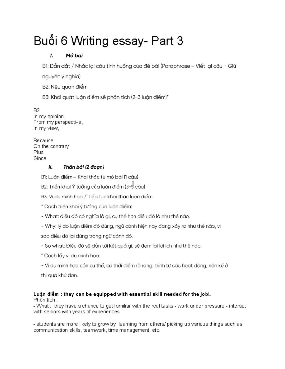 Writing toeic - Buổi 6 Writing essay- Part 3 B In my opinion, From my ...