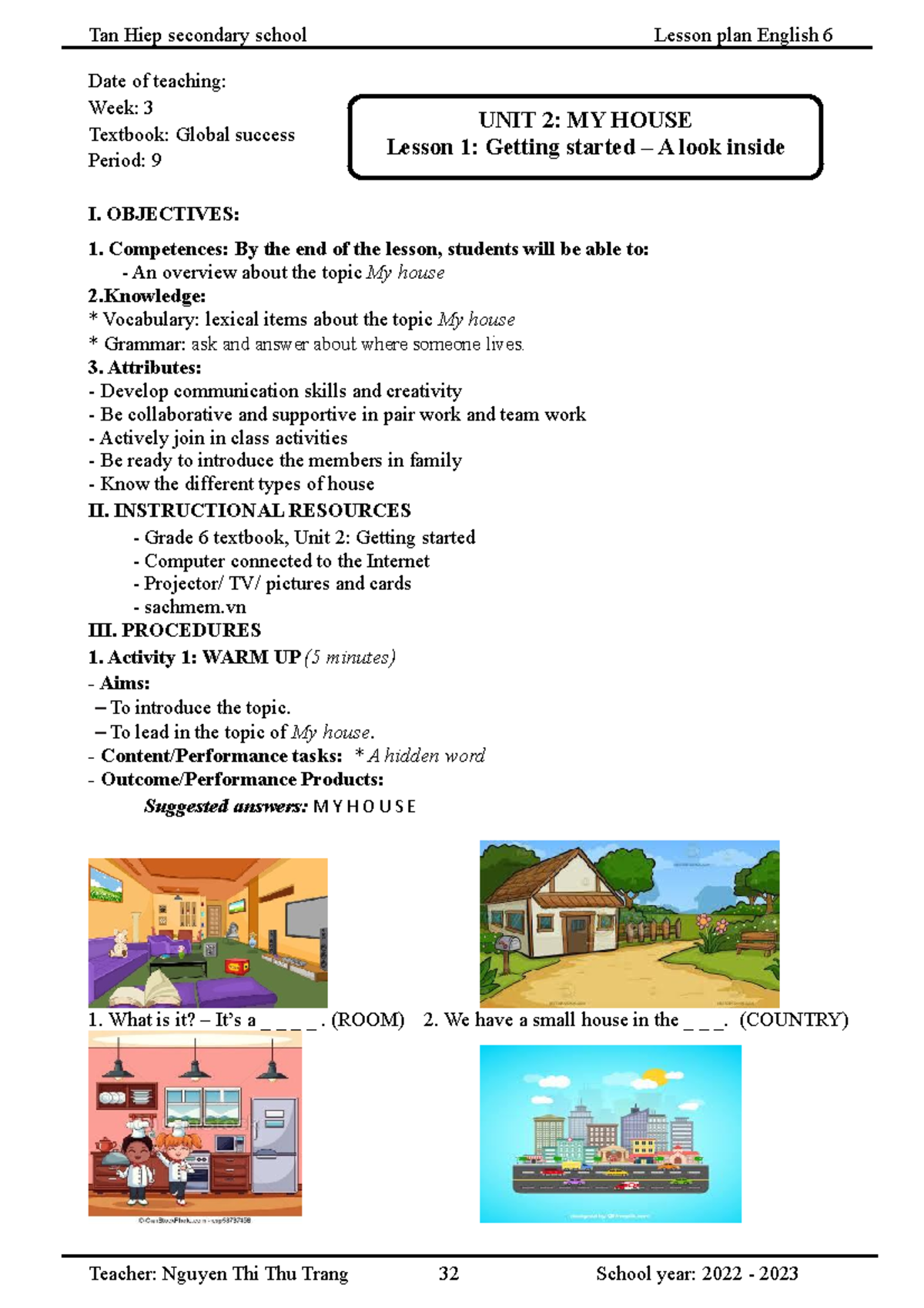 Unit 2 My home Lesson 1 Getting started - Date of teaching: Week: 3 ...