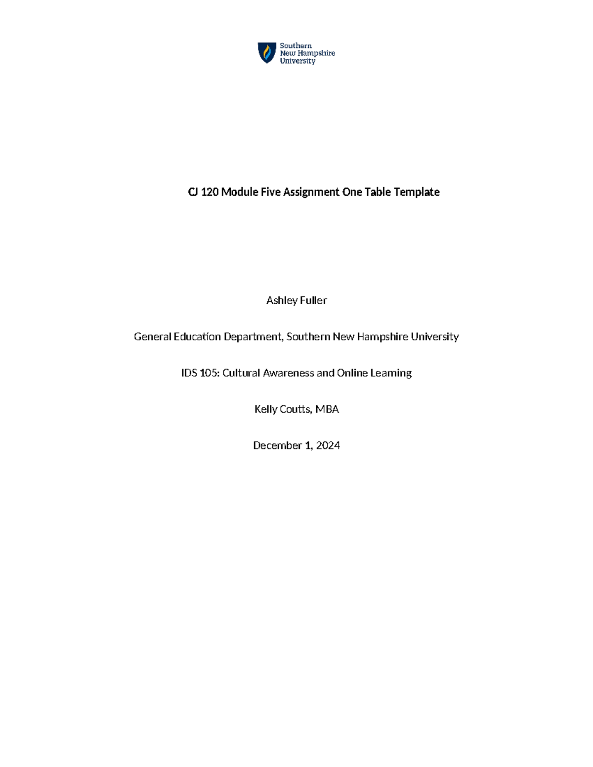 CJ 120 Module Five Assignment One - Cultural Events “At the height of ...