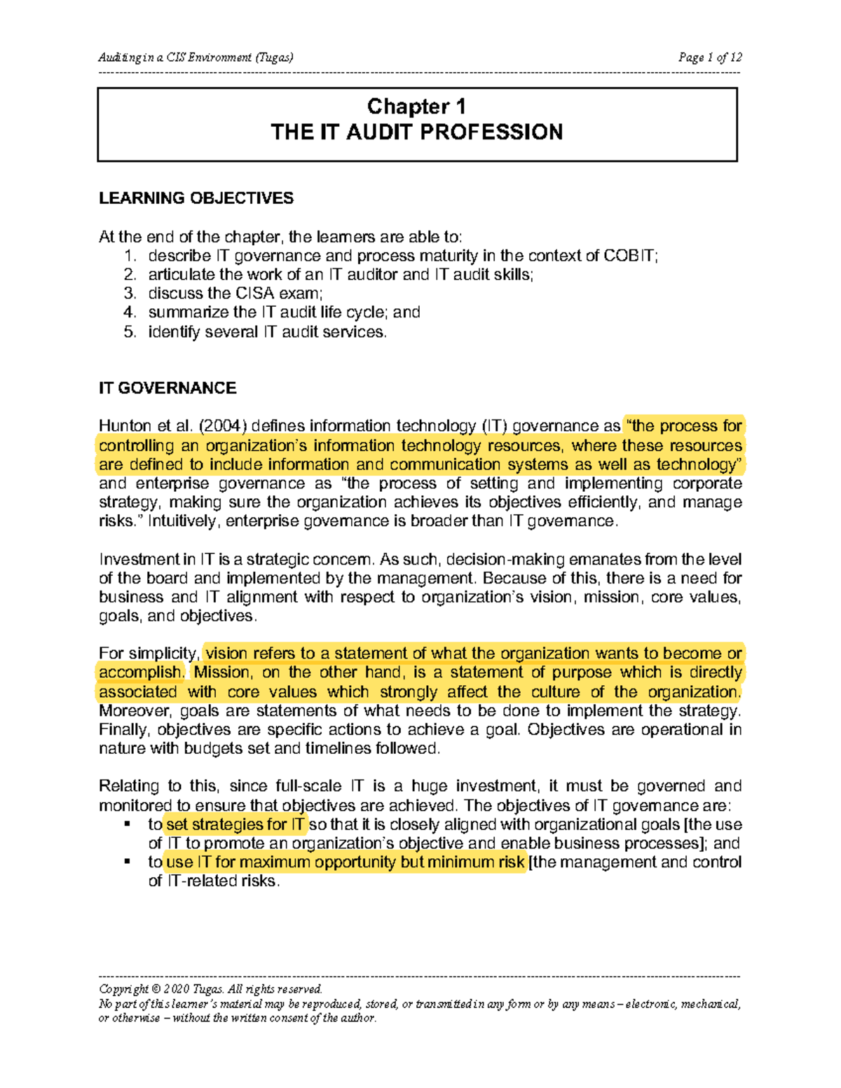 Chapter 1 - Auditing in a CIS Environment (Tugas) Page 1 of 12 Chapter 1 THE IT AUDIT PROFESSION ...