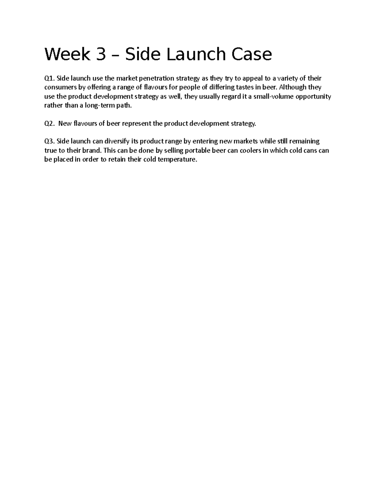 Week 3 - Side launch - iii - Week 3 – Side Launch Case Q1. Side launch ...