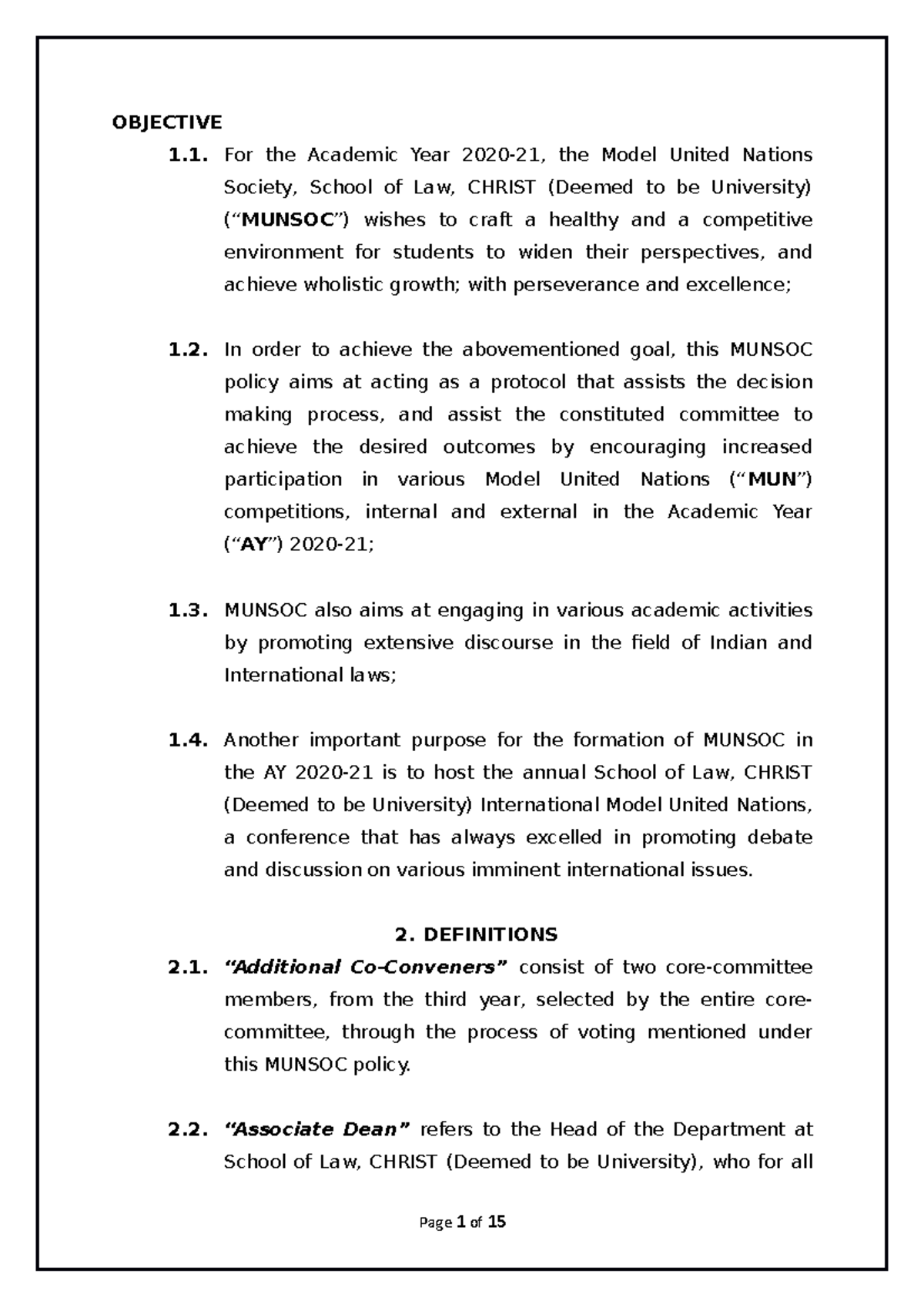 Model United Nations Society Committee Policy - OBJECTIVE 1. For the ...