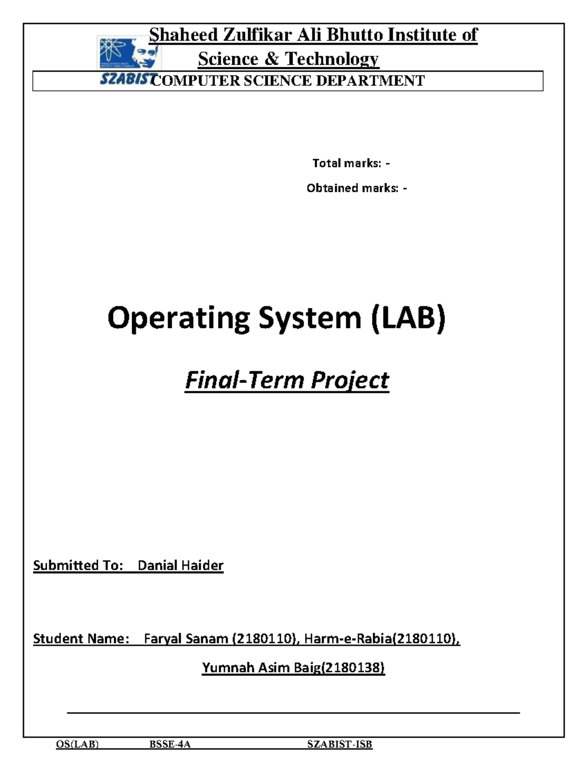 Project OS(LAB)final - Science & Technology COMPUTER SCIENCE DEPARTMENT ####### Total marks ...